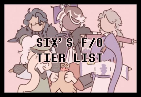 Six S F Os Tier List Community Rankings TierMaker