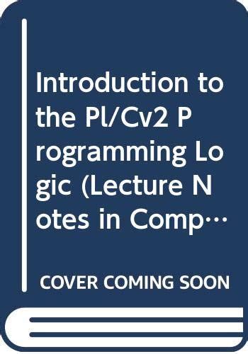 Introduction To The Plcv2 Programming Logic Lecture Notes In Computer