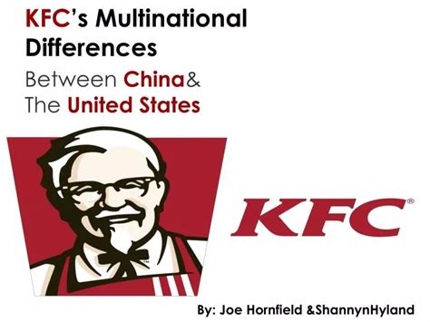 Ppt Kfc S Multinational Differences Powerpoint Presentation Free