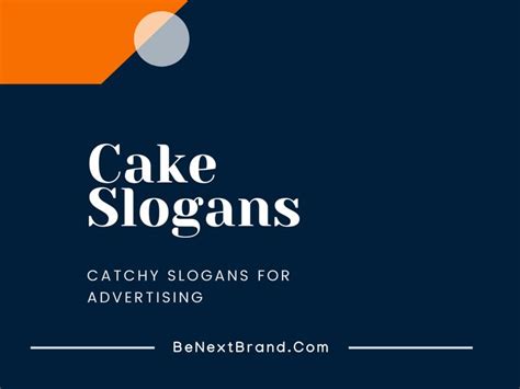 The Words Cake Slogans Catchy Slogans For Advertising On An Orange And