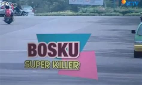 Sinopsis FTV SCTV Malam Bosku Super Killer Sweetnya Melody Prima