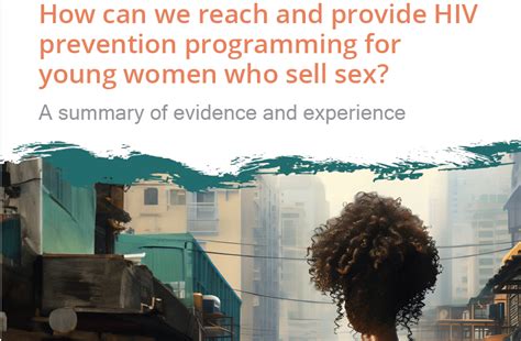 How Can We Reach And Provide Hiv Prevention Programming For Young Women