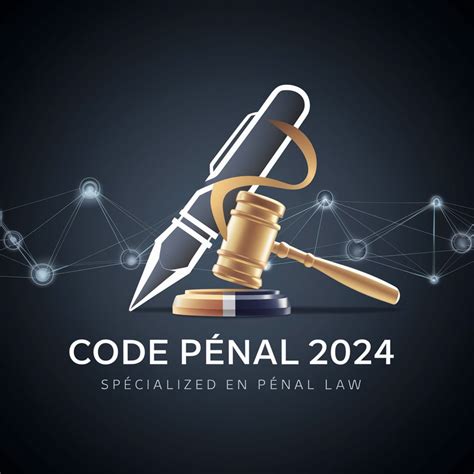 Code Penal 2024 Free Comprehensive French Law Guide
