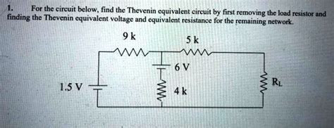 Solved 1 For The Circuit Below Find The Thevenin Equivalent Circuit By