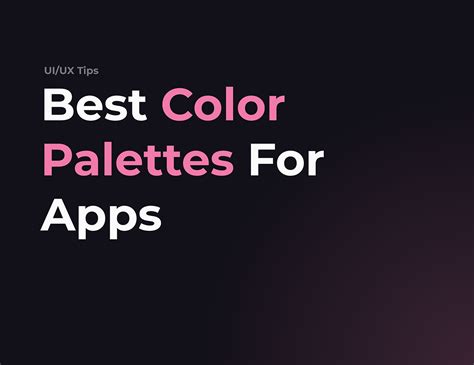 Best Color Palettes For Apps UI UX Tips Behance