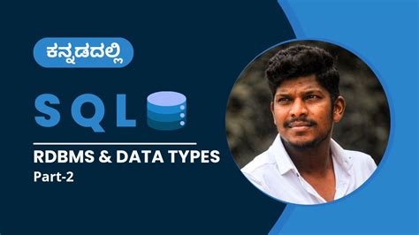 Sql Full Course In Kannada Rdbms And Data Types Part 2 Free Notes And Interview Qanda Youtube