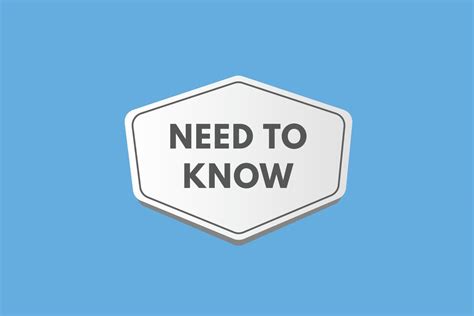 Need To Know text Button. Need To Know Sign Icon Label Sticker Web Buttons 20197746 Vector Art ...