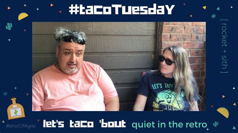 Tacotuesday Agilesoftwaredevelopment Scrum Rocketandsith