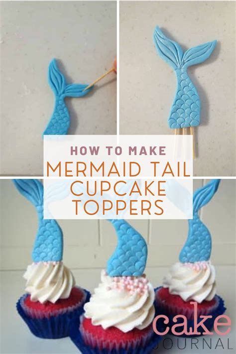 How To Make Mermaid Tail Cupcake Toppers Cake Journal Cupcake