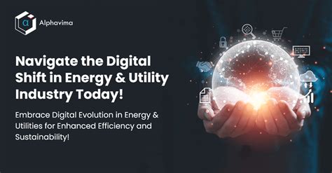 Digital Transformation In Utilities For Sustainable Growth