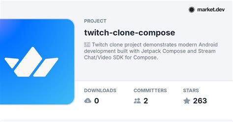 Twitch Clone Compose Ecosystem Directory Marketdev