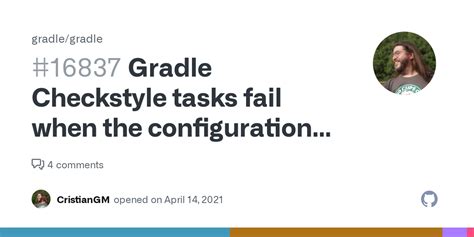 Gradle Checkstyle Tasks Fail When The Configuration Directory Is Missing · Issue 16837 · Gradle