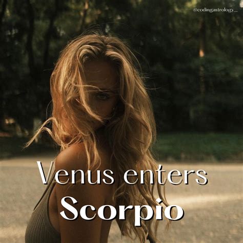 Venus Enters Scorpio — Coding Astrology