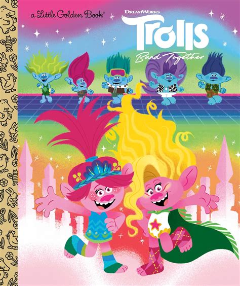Trolls Band Together A Little Golden Book Trolls Trollpedia Fandom