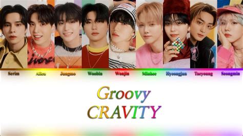 CRAVITY 크래비티 Groovy Color Coded Lyrics YouTube