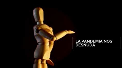 La Pandemia Nos Desnuda Coseguro