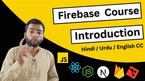 Firebase Mastery Comprehensive Course And Hands On Tutorial For
