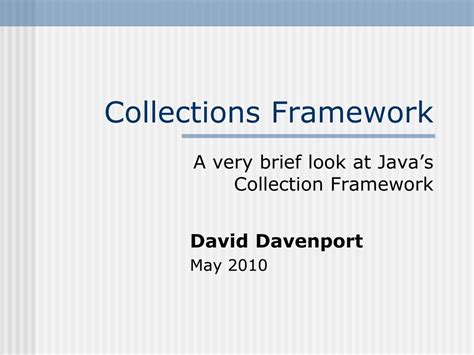 Ppt Collections Framework Powerpoint Presentation Free Download Id