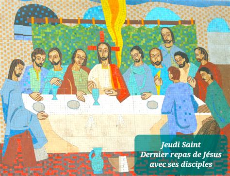 Jeudi Saint Le Lavement Des Pieds Et La Cène Du Seigneur Spiritains