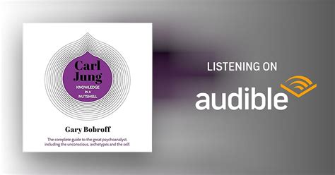 Knowledge In A Nutshell Carl Jung Audiobook Free With Trial