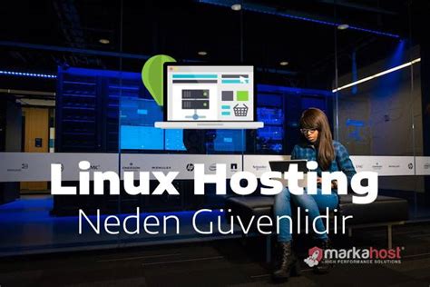 Linux Hosting Güvenli Performanslı Ve Özelleştirilebilir Hosting Seçeneği