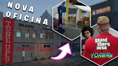 COMPREI A NOVA Oficina De TUNAGEM GTA Online DLC TUNERS YouTube