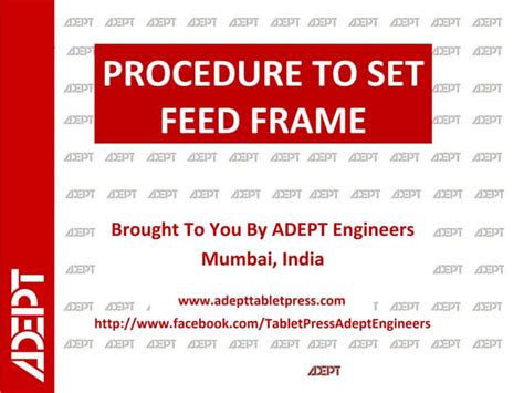 Procedure To Set Feed Frame Ppt