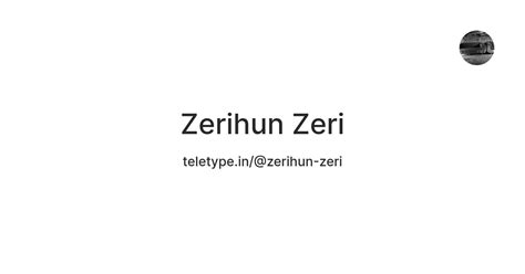Zerihun Zeri — Teletype