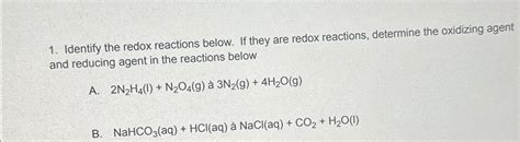 Solved Identify The Redox Reactions Below If They Are Redox Chegg