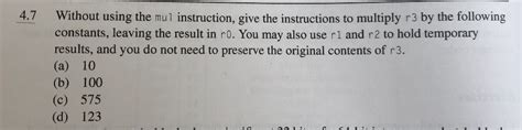 Solved 47 Without Using The Mul Instruction Give The
