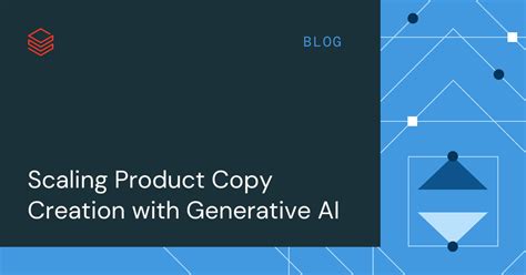 scaling product copy creation with generative ai databricks blog
