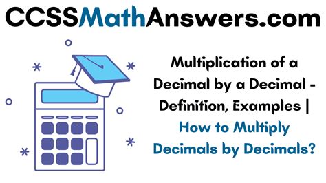multiplication of a decimal by a decimal definition examples how