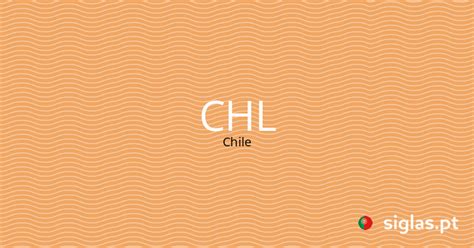 Chl Chile Siglas