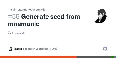 Generate Seed From Mnemonic Issue Marvinroger Nanocurrency Js