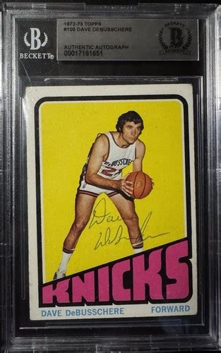 1972 Topps 105 Dave Debusschere D 2003 Signed Knicks Hof Auto Bgs Auth Auto Ebay