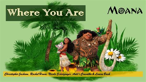 Moana Where You Are Lyrics Youtube