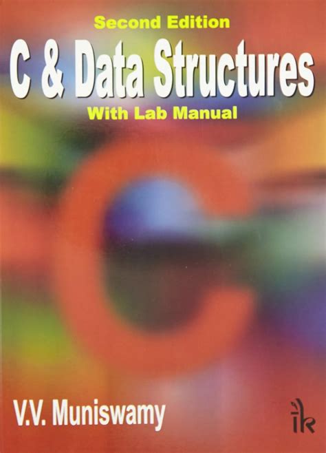 C And Data Structures With Lab Manual Vv Muniswamy 9789380026831