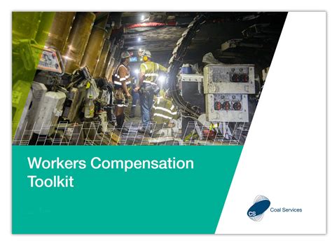 The Workers Compensation Toolkit From Coal Mines Insurance