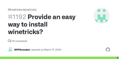 Provide An Easy Way To Install Winetricks · Issue 1192 · Winetricks