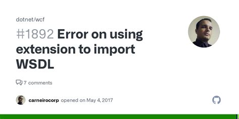 error on using extension to import wsdl · issue 1892 · dotnet wcf · github