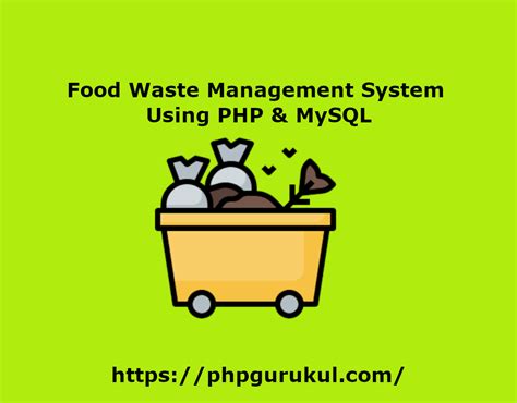 Food Waste Management System In PHP Food Waste Management In PHP