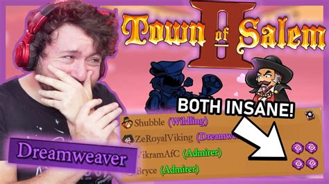 I Drove Two Admirers Insane As The Dreamweaver Town Of Salem 2 W