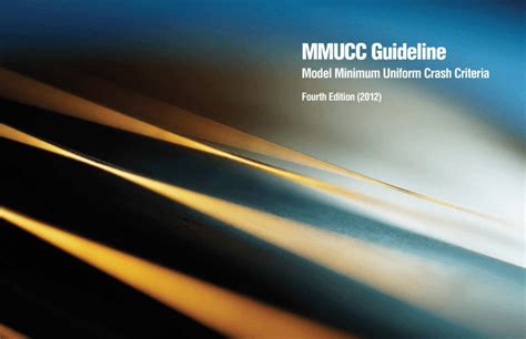 MMUCC Guideline Model Minimum Uniform Crash Criteria Fourth Edition 2012