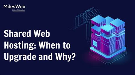 shared web hosting when to upgrade and why technoohub