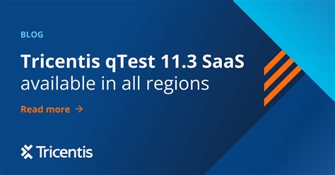 Tricentis Qtest 11 3 Saas Available In All Regions Tricentis