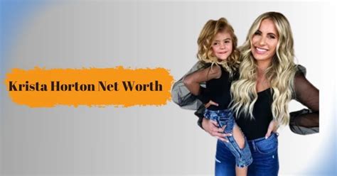 Krista Horton Net Worth 2025 2026 Income Salary And Earnings
