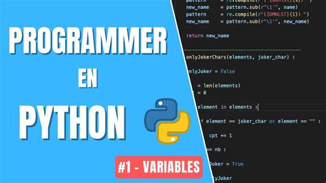 Comment apprendre à programmer en Python 1 Les variables YouTube