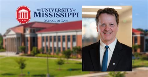 Ihl Approves Slabach As New Dean Of Ole Miss School Of Law Magnolia