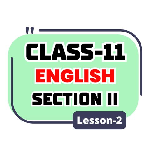 Class 11 Section Ii English Lesson 2 Your Notes Partner