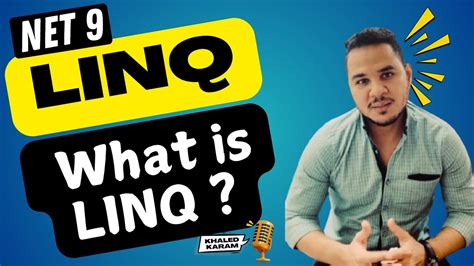 04 mastering linq in c 9 what is linq youtube